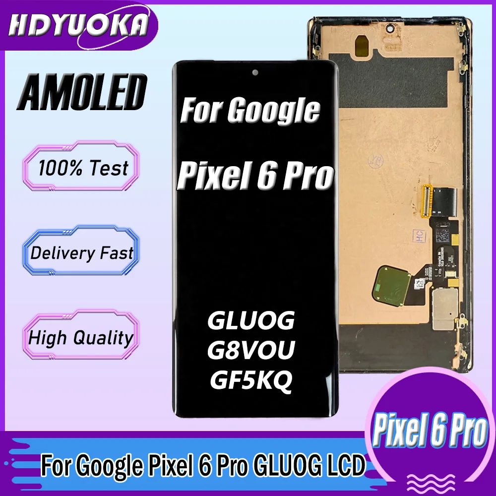 Pantalla LCD AMOLED de 6,7 pulgadas para Google Pixel 6 Pro LCD GLUOG ...