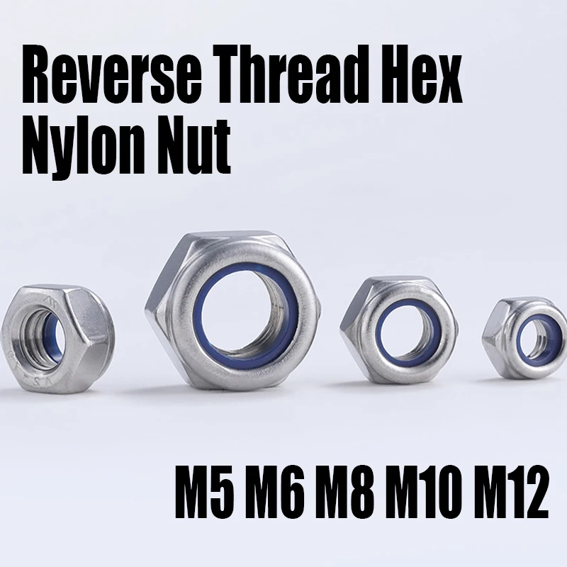 1-5PCS-Reverse-Thread-Hex-Nylon-Nut-M5-M6-M8-M10-M12-304-Stainless ...