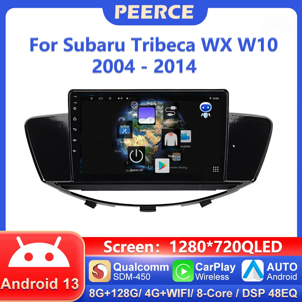 PEERCE-DSP-Android-12-For-Subaru-Tribeca-WX-W10-2004-2014-Car-Radio ...