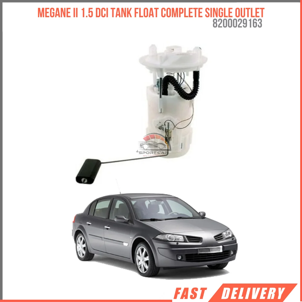 FOR-MEGANE-II-1-5-DCI-TANK-FLOAT-COMPLETE-SINGLE-OUTLET-8200029163 ...