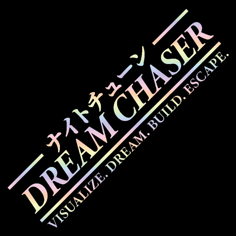 Dream-Chaser-Car-Stickers-JDM-Windshield-Banner-Motivation-Dream-Build ...