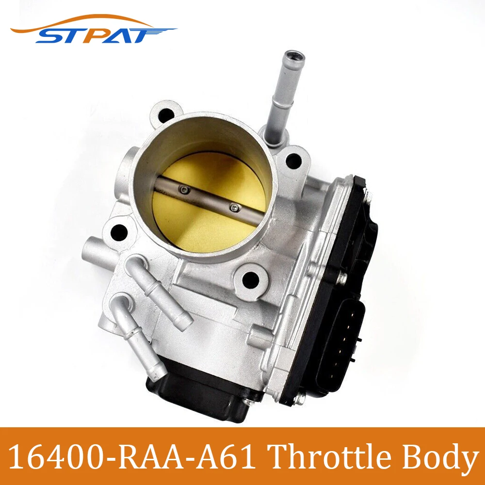 STPAT 16400RAAA62 16400-RAA-A61 16400RAAA61 16400-RAA-A63 Throttle Body ...