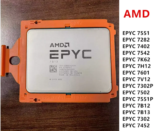 AMD EPYC 7551 7282 7402 7542 C 7K62 7H12 E7601 E7V12 7502 7551P 7B12 ...