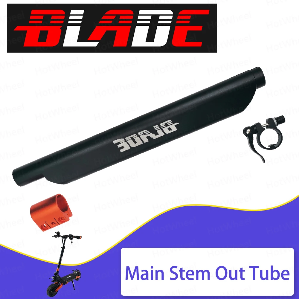 Blade-GT-Main-Stem-Out-Tube-Suit-For-Blade-GT-Blade-GT-Plus-Front-Pole ...