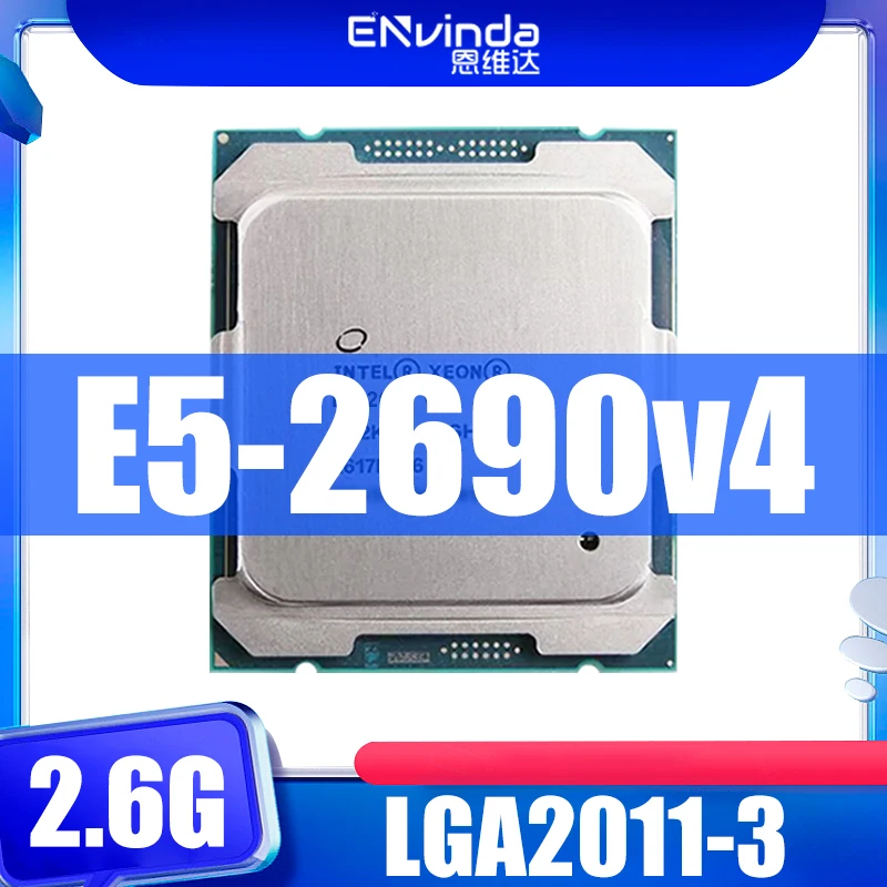 Used Original Intel Xeon CPU E5 2690 V4 Processor 2.6GHz 14 nuclei 35M ...