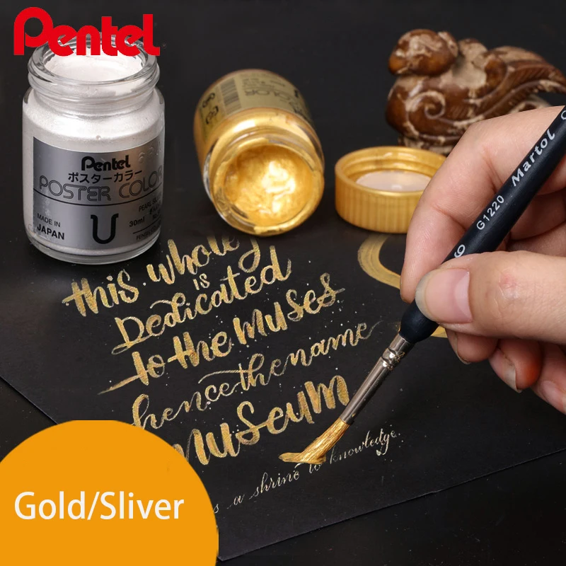 Japan Pentel Poster Color Gold/silver Pigment 30ML for Calligraphy ...