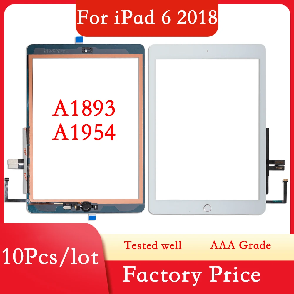 10Pcs-lot-Touch-Panel-replacement-for-iPad-6-2018-6th-Gen-A1893-A1954 ...