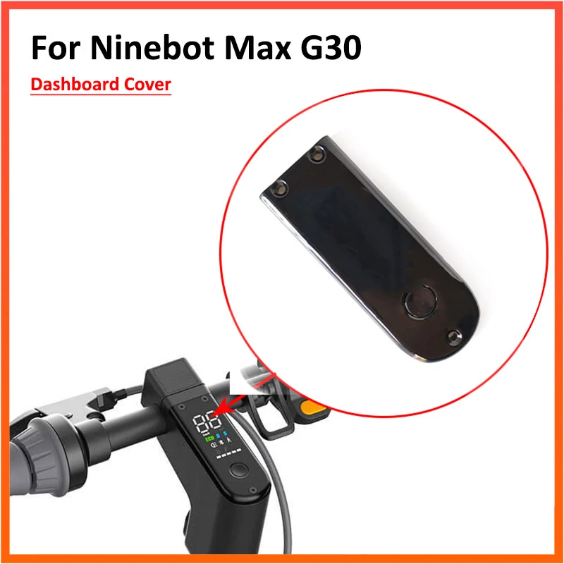 Plastic Screen Dashboard Cover for Ninebot Max G30 G30D Electric ...