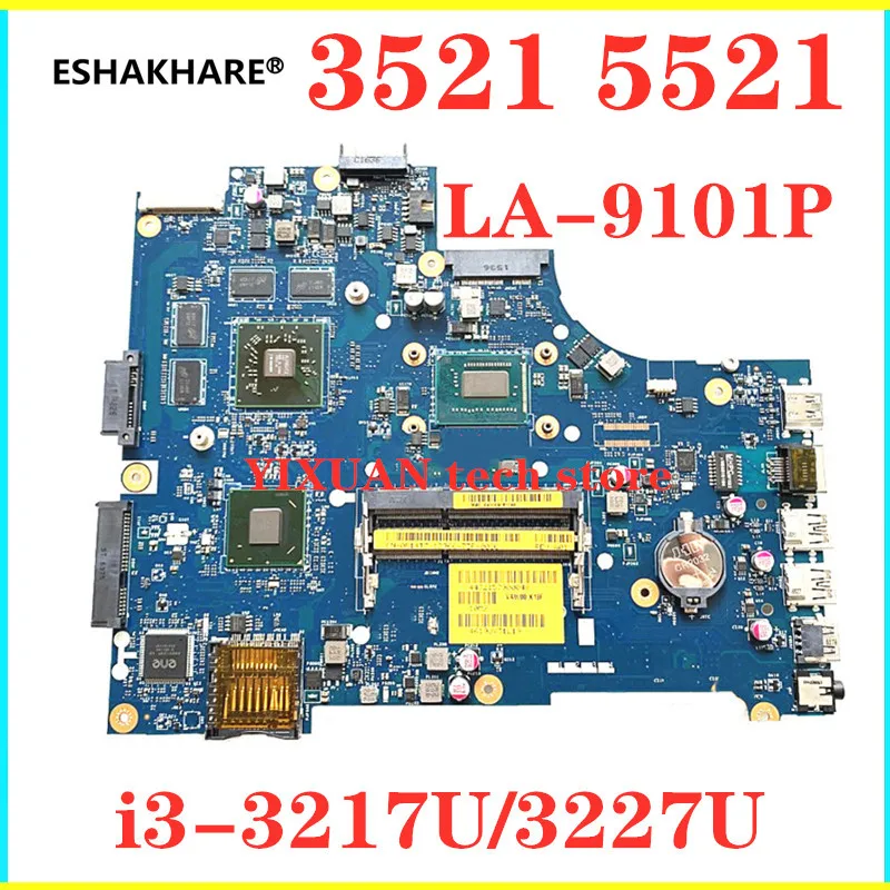 Placa base para portátil DELL inspiron 15R 3521 5521, con I3 3217/3227U ...