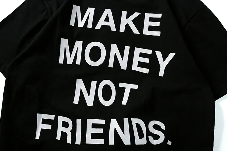 camiseta make money not friends - Envio a todo Chile