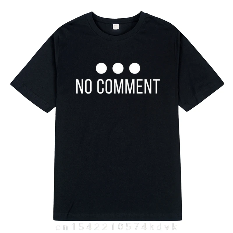 No Comment T Shirt Premium Cotton Soft Shirt Great Gift| | - AliExpress
