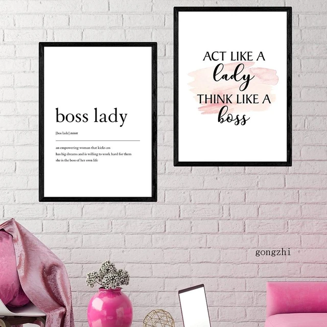 Act Like A Lady Think Like A Boss Poster