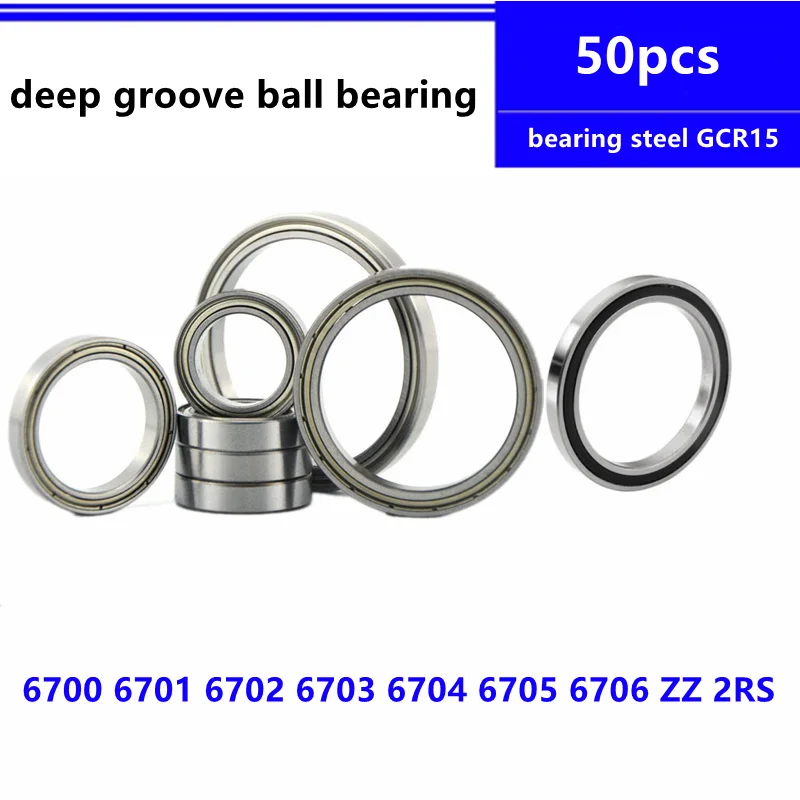 50pcs 6700ZZ 6700 2RS 6701ZZ 6701 2RS 6702ZZ 6702 2RS 6703ZZ 6703 2RS ...