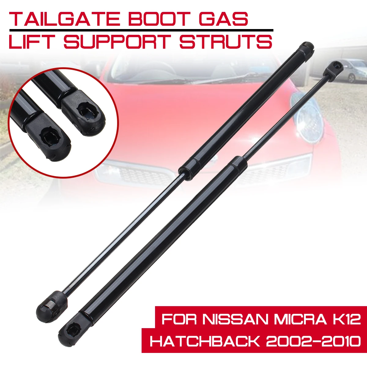 For-Nissan-Micra-K12-Hatchback-2002-2010-Rear-Trunk-Tailgate-Gas-Spring ...