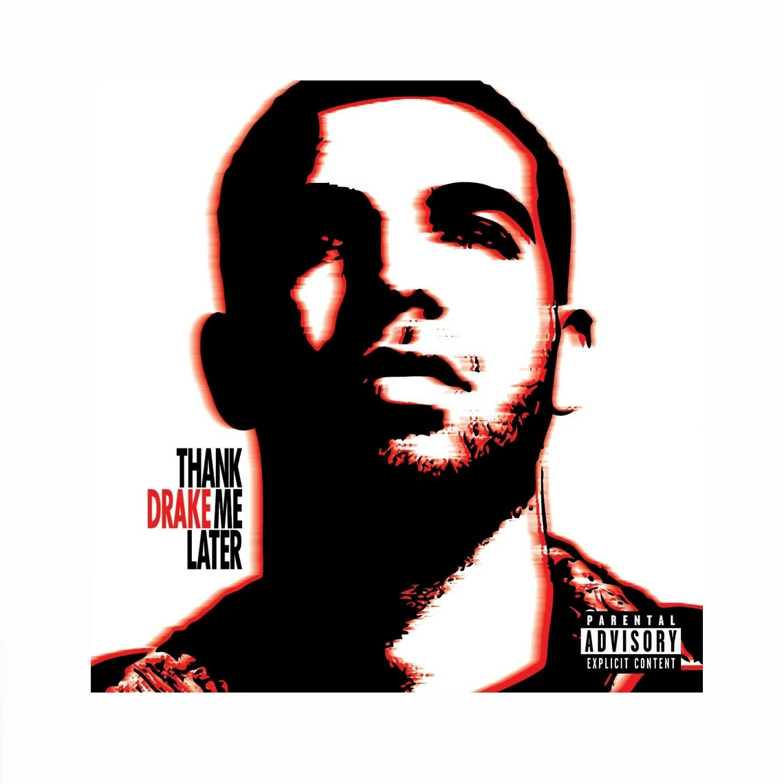 Drake Thank Me Later Explicit