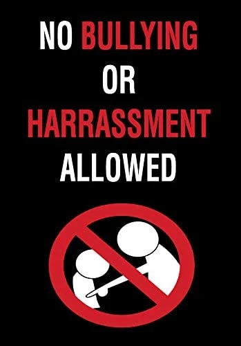 No Harassment Sign