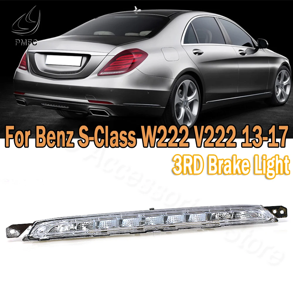 Pmfc メルセデスベンツsクラスw222v222 2013 2017 a2229060048用ledテールライト,ブレーキライト,サード ...