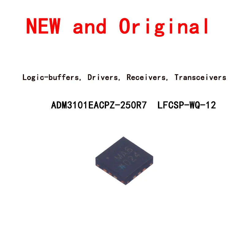 ADM3101EACPZ 250R7 LFCSP WQ 12 Logic buffer, Driver,Receiver, Transceiver Marking： MA6 New and ...
