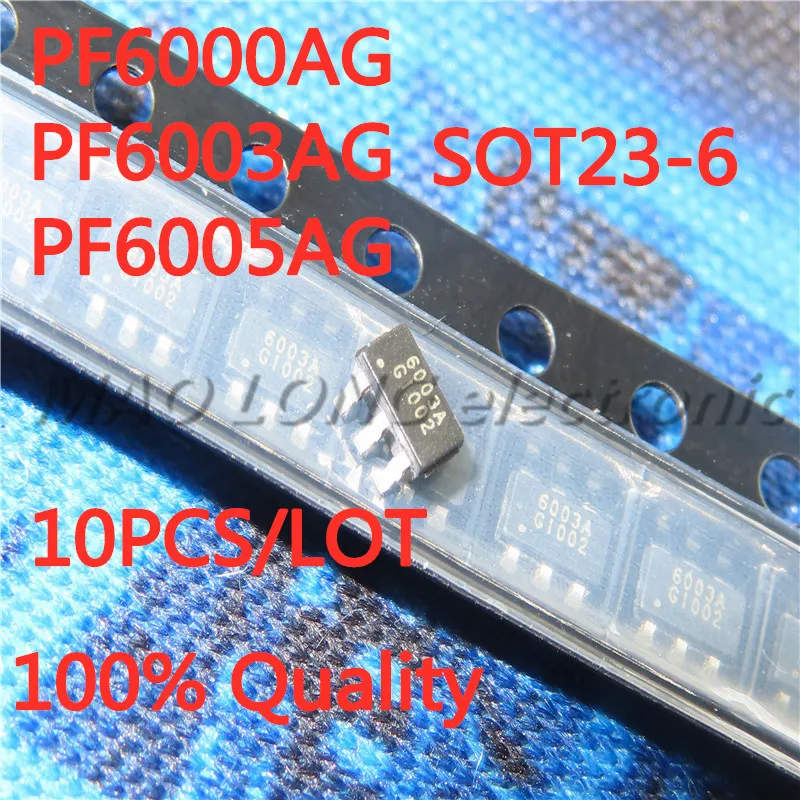 10PCS-LOT-100-Quality-PF6000AG-PF6003AG-PF6005AG-6000A-6003A-6005A ...