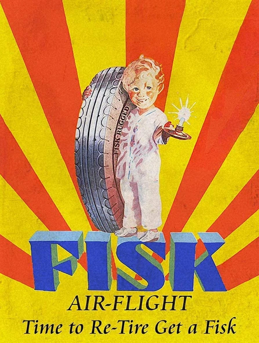 Lplpol Fisk Air Flight Tires Time To Re Tire Get A Fisk, Vintage ...