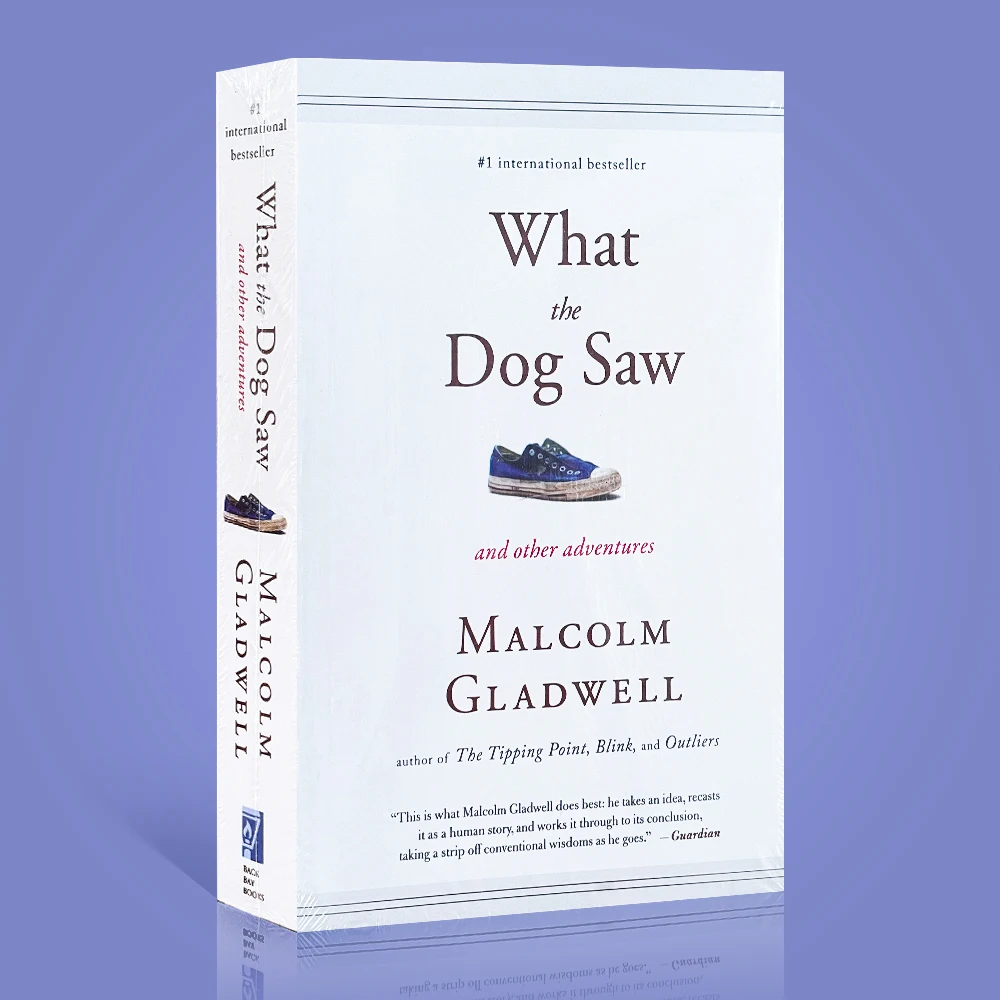 What The Dog Saw Gladwell
