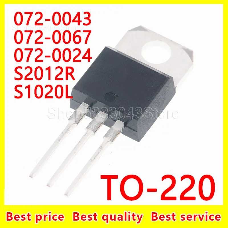 (10pcs)100% 새 원본 072 0043 072 0067 072 0024 S2012R S1020L TO 220 칩셋|교체 ...