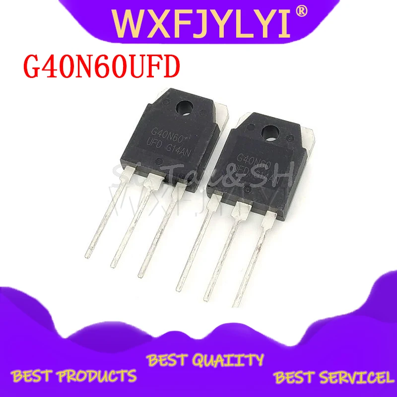 5PCS G40N60UFD G80N60UFD TO 247 80N60UFD 40N60UFD TO 3P G40N60 G80N60 ...