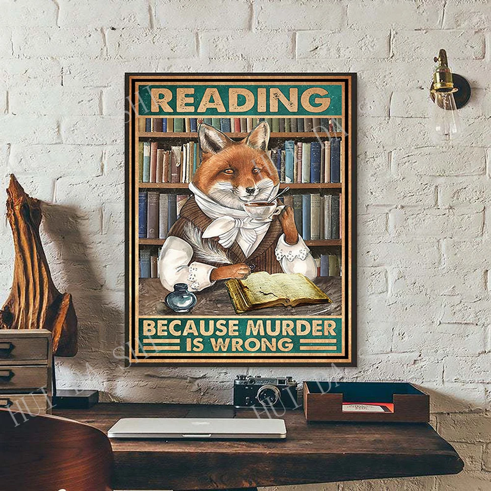 Books Poster - Reading Because Murder Is Wrong, Fox Art Print, Fox ...