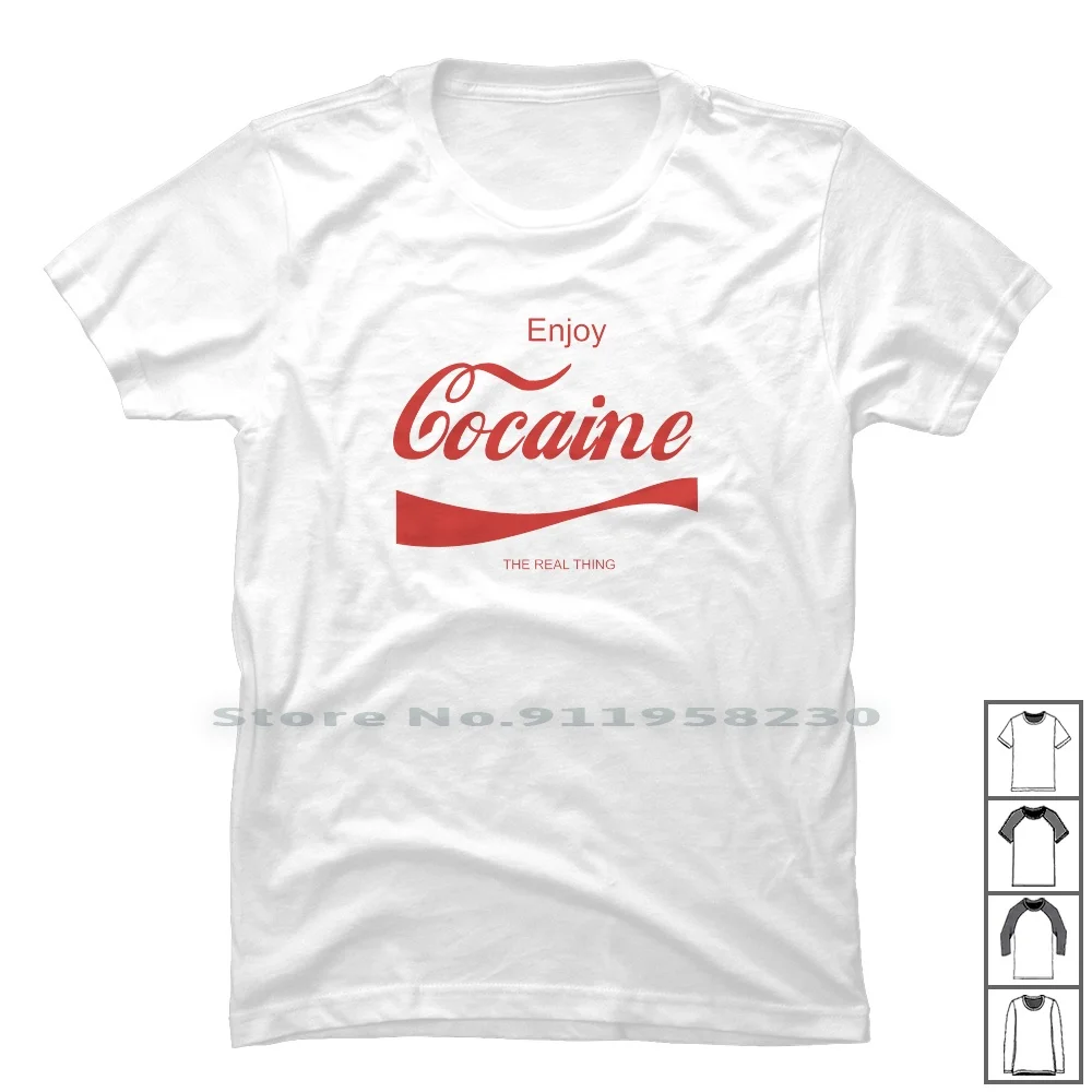 Enjoy-Cocaine-Funny-Gray-T-Shirt-100-Cotton-Humorous-Music-Movie-Humor ...