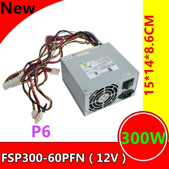Original PSU For SPI With P6 300W Switching Power Supply FSP300-60PFN（12V） - Serverpowersupply