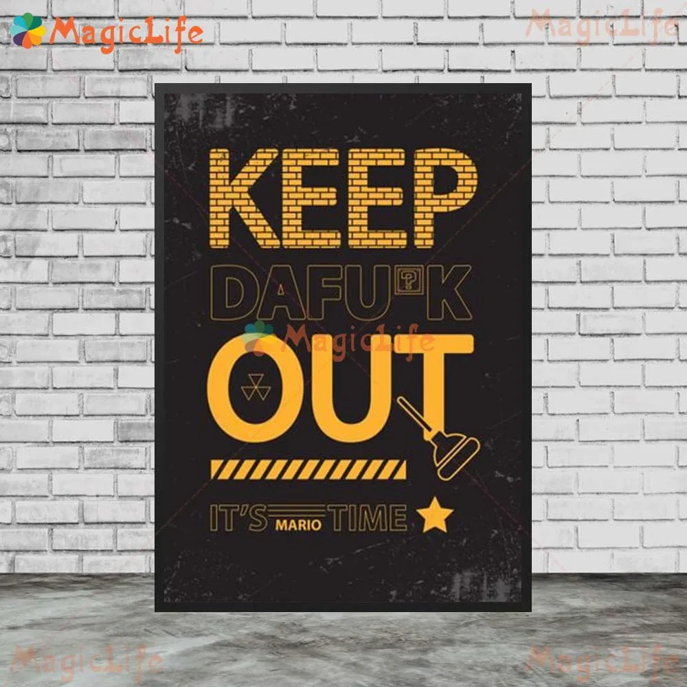 Keep Out Posters