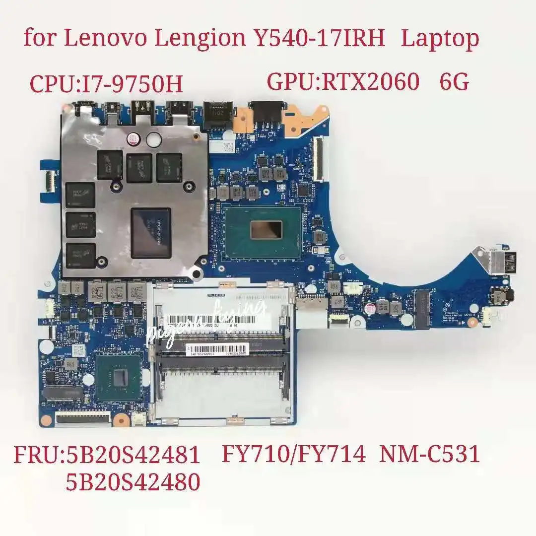 For Lenovo Legion Y540-17irh Laptop Motherboard 81q4 Cpu:i7-9750h Gpu ...