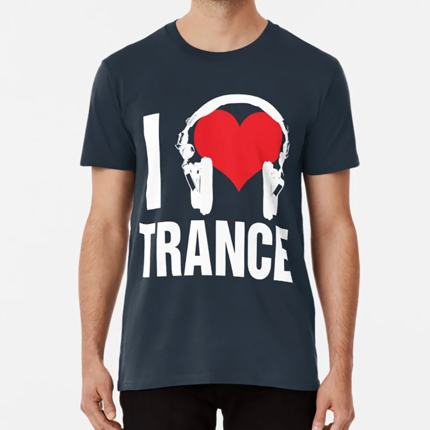 I Love Trance Music T shirt the slow build up theslowbuildup i love ...