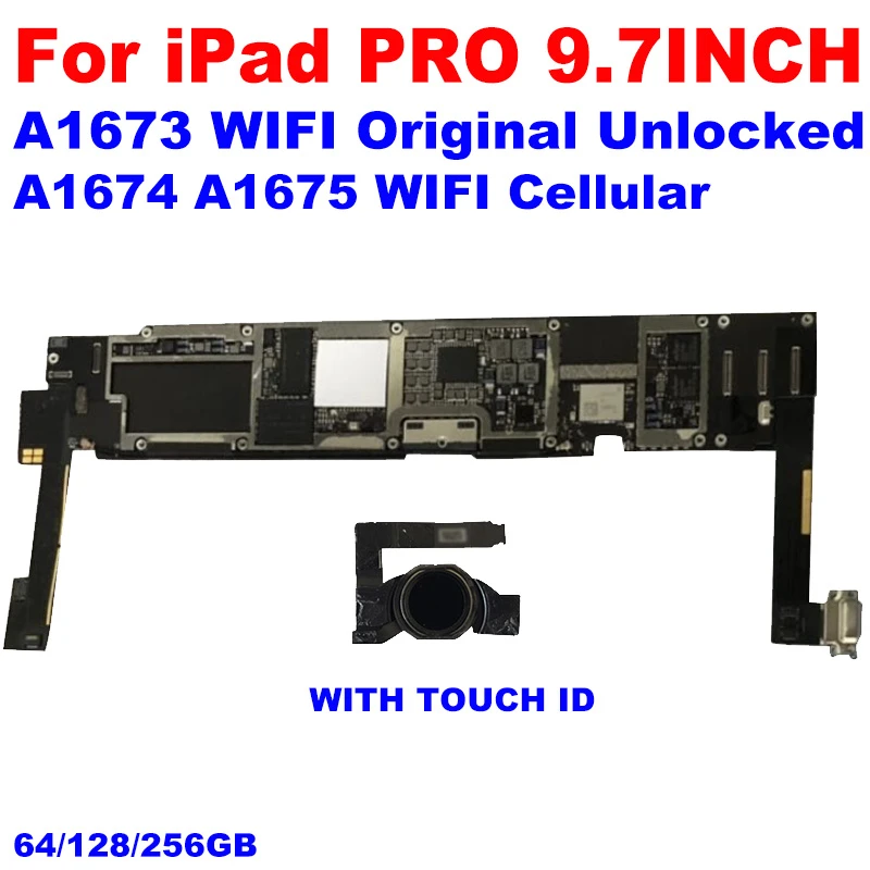สำหรับ iPad Pro 9.7นิ้ว A1673 WIFI A1674 A1675 Cellular เมนบอร์ด128/256 ...