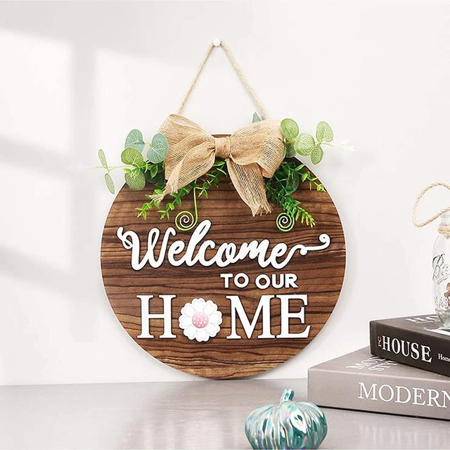Welcome Home Sign
