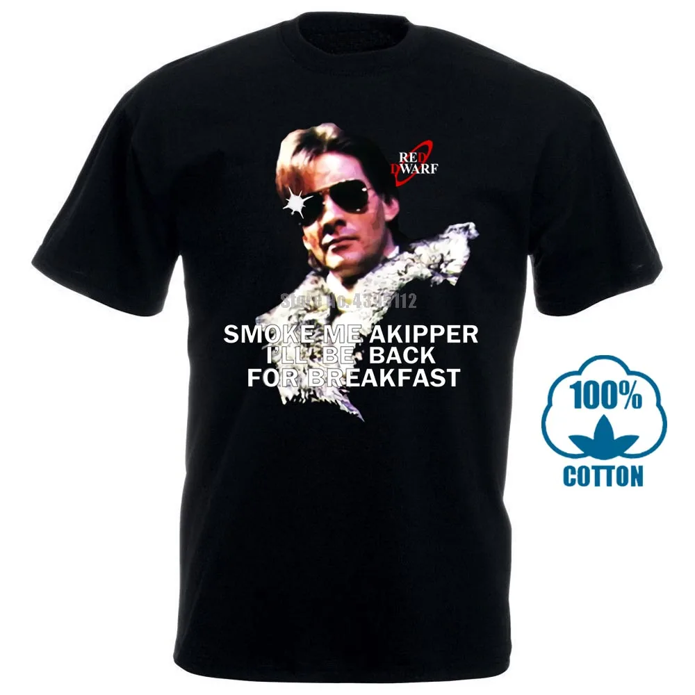 Red Dwarf Ace Rimmer 'Smoke Me A Kipper' Adult T Shirts New & Official ...