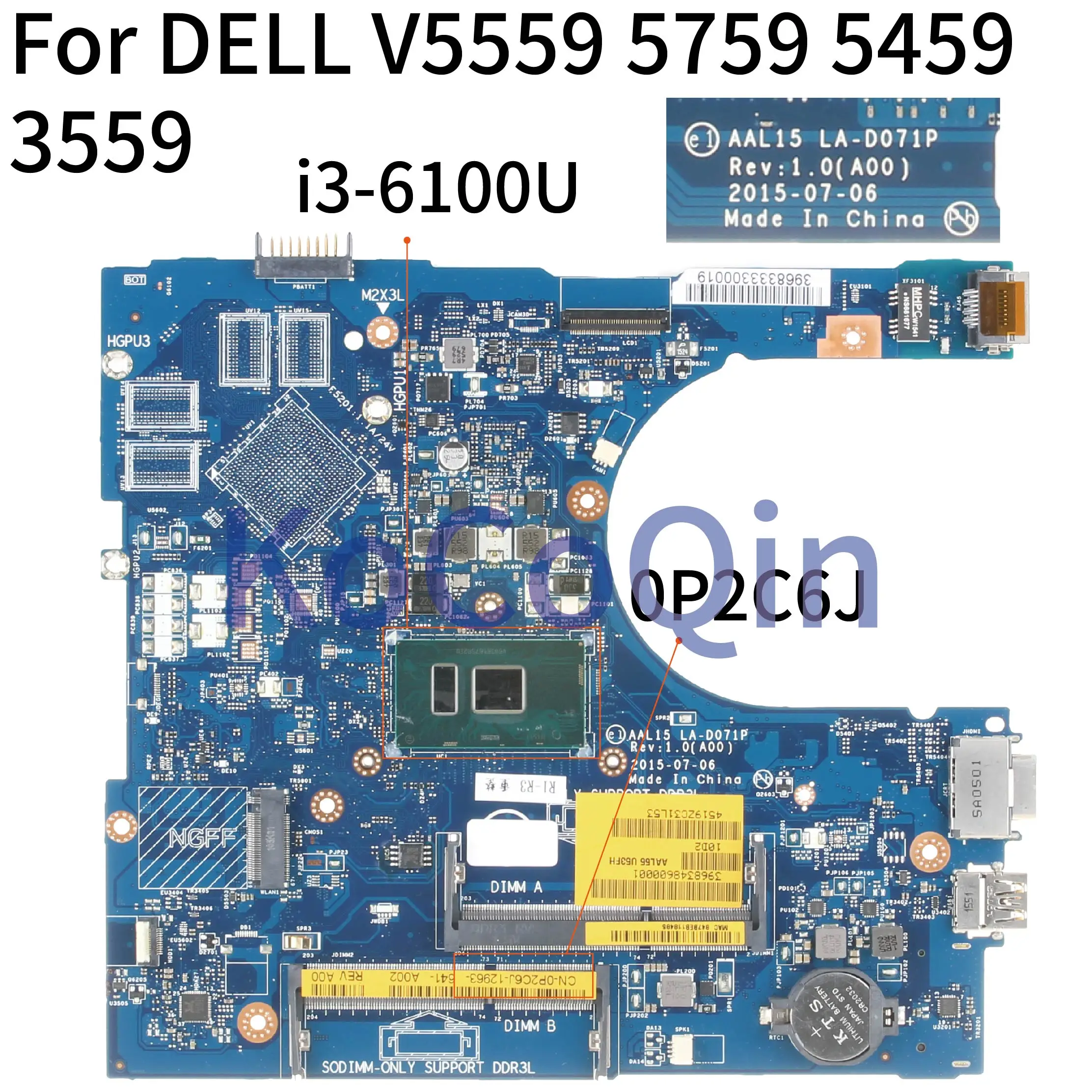 KoCoQin Laptop motherboard For DELL Vostro 3559 V3559 Core SR2EU I3 6100U Mainboard CN 0P2C6J ...
