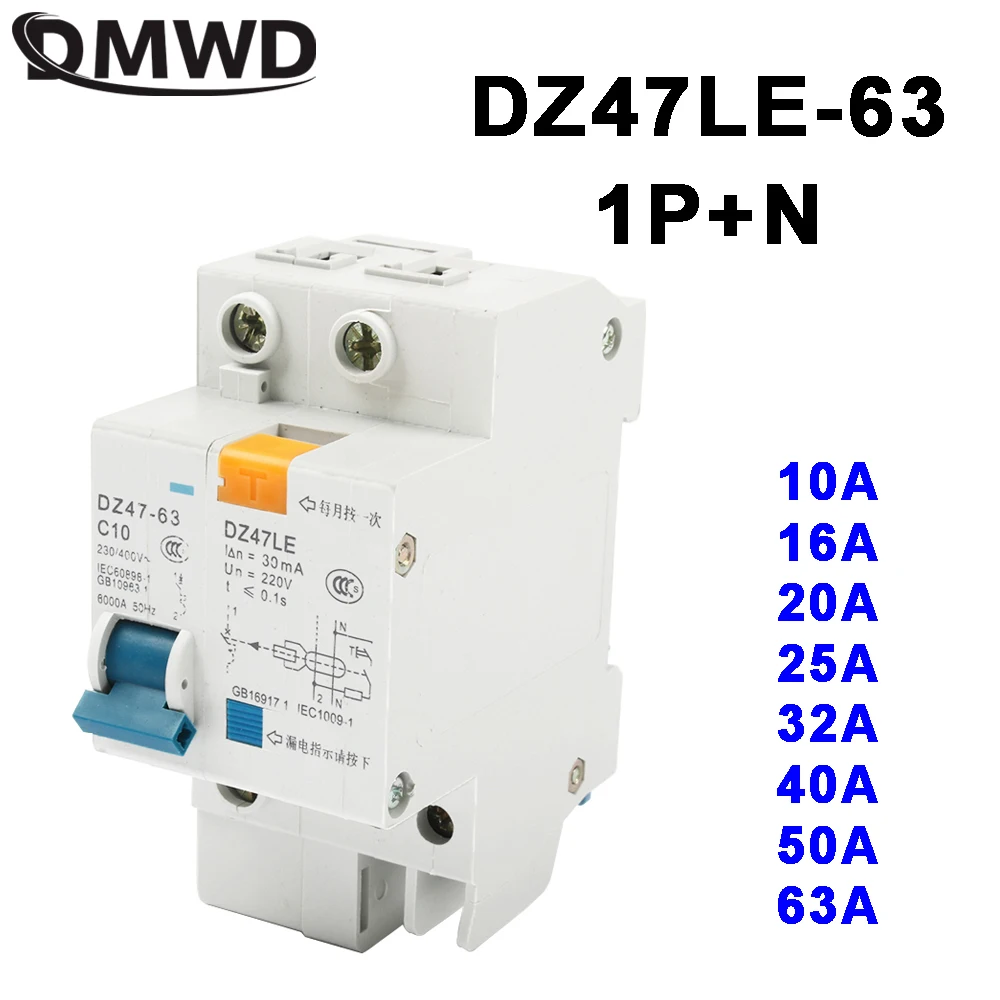 DZ47LE 63 1P+N 10A 16A 20A 25A 230V~ 40A 50A 63A 50/60HZ Residual Current Circuit Breaker Over ...