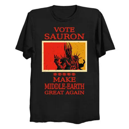 Sauron President | Sauron T-shirt | Vote Sauron | Mordor - Black T ...