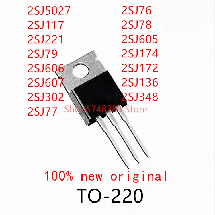 10pcs 2sj5027 2sj117 2sj221 2sj79 2sj606 2sj607 2sj302 2sj77 2sj76 ...