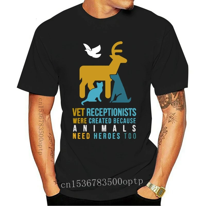 New Men tshirt Vet Receptionist Heroes Veterinary T Shirt T Shirts Men ...