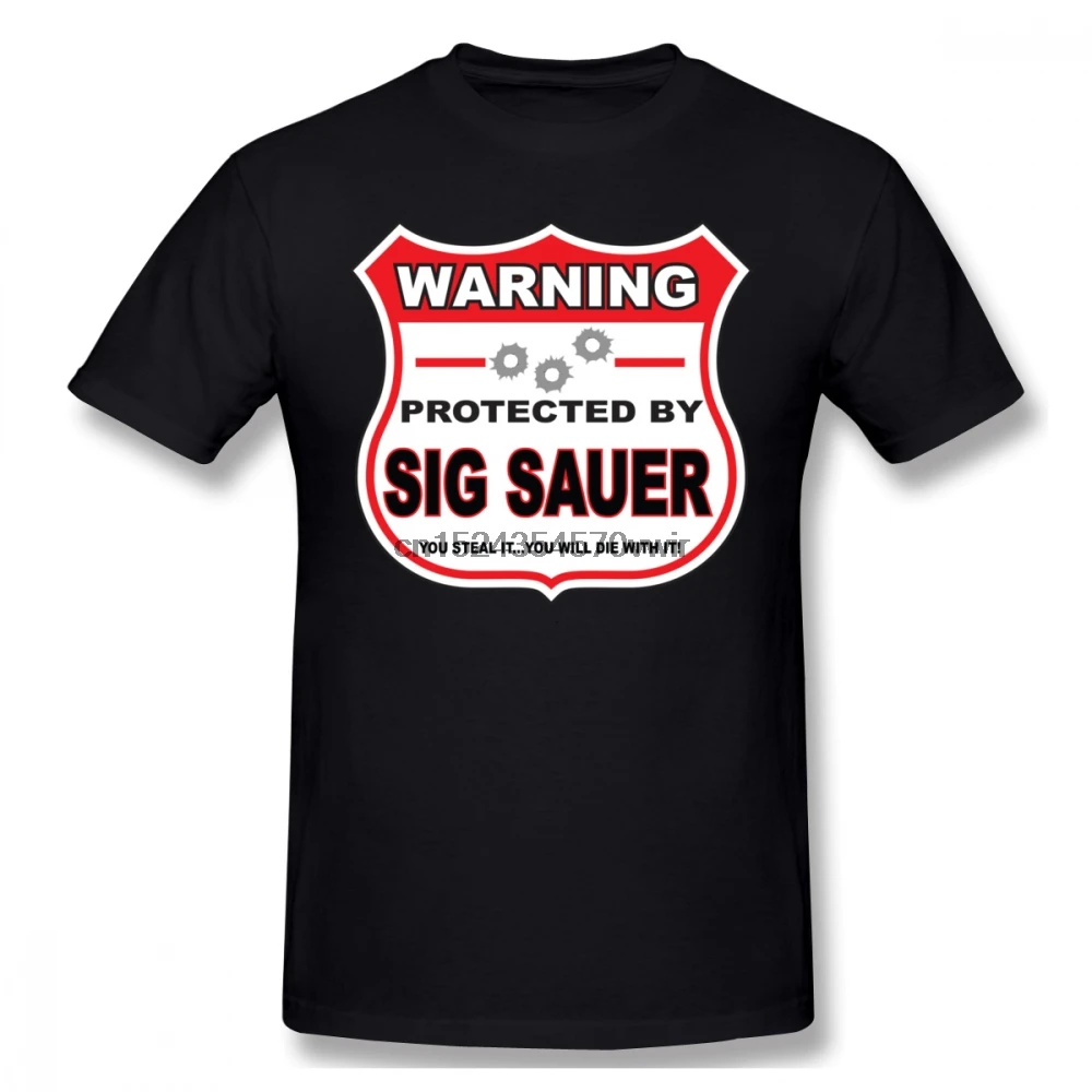 Sig SAUER T Shirt Sig SAUER Protected By Sig Sauer T Shirt Man Graphic ...
