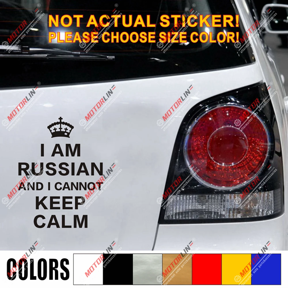 I Am Russian And Cannot Keep Calm Russia Putin Decal Sticker Car Vinyl ...