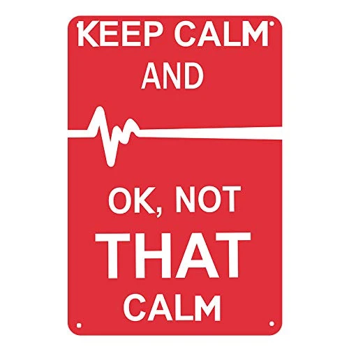 Funny Keep Calm Signs