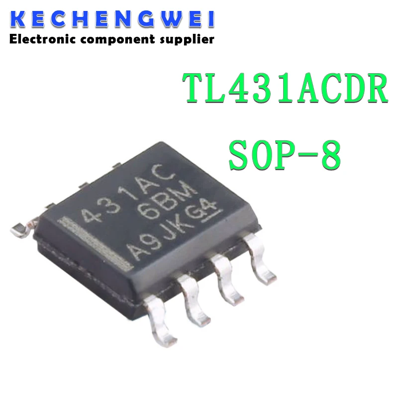 10PCS TL431ACDR SOP8 TL431AC SOP 431AC SMD TL431 SOP 8 TL431ACDT new and original IC|Integrated ...
