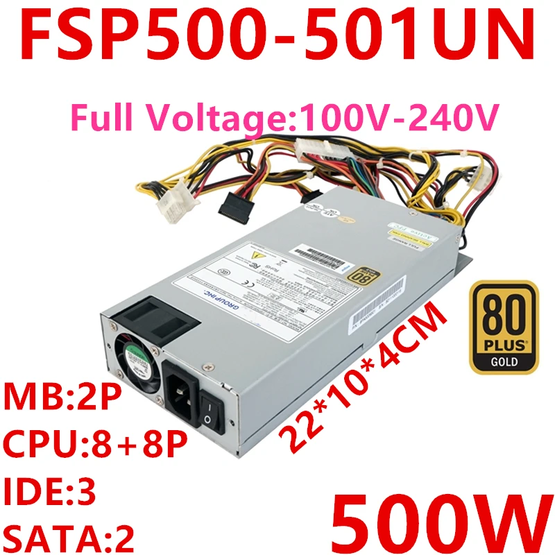 Original PSU For FSP 1U 80plus Gold 500W Switching Power Supply FSP500-501UN - Serverpowersupply