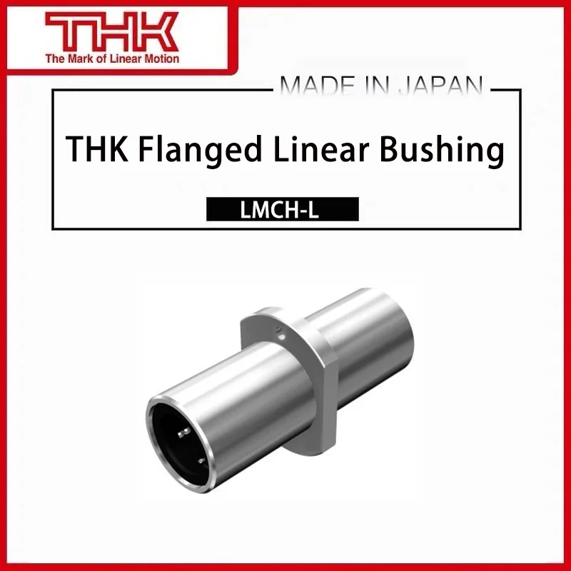 Original-New-THK-linear-bushing-with-Circular-Flange-LMCH-LMCH20L-LMCH20LUU-linear-bearing.png