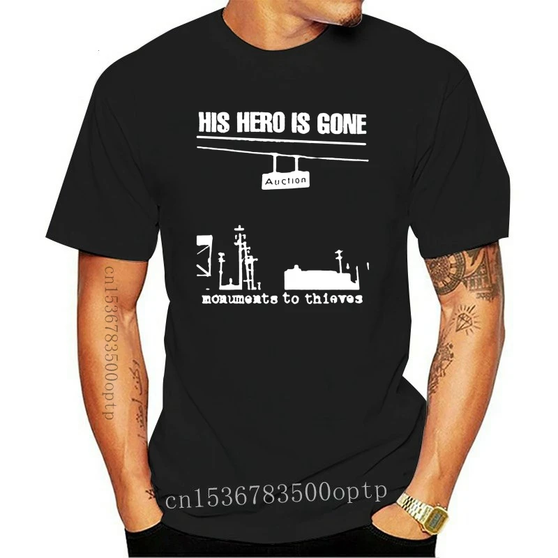 His Hero Is Gone Monuments To Thieves