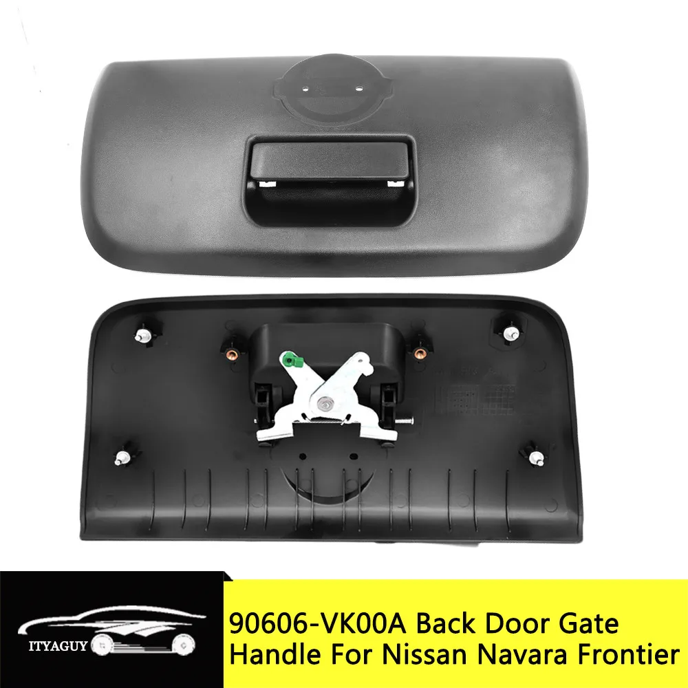 90606 VK00A Car Tailgate Back Door Gate Handle Latch For Nissan Navara ...