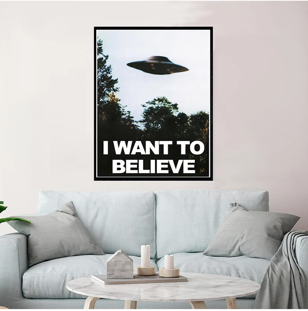 X Files I Want To Believe Poster Mulder Office